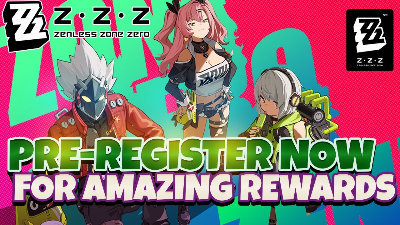 PRE-REGISTER NOW & GET FREE LOOT! CHARACTER OVERVIEW! [Zenless Zone ...