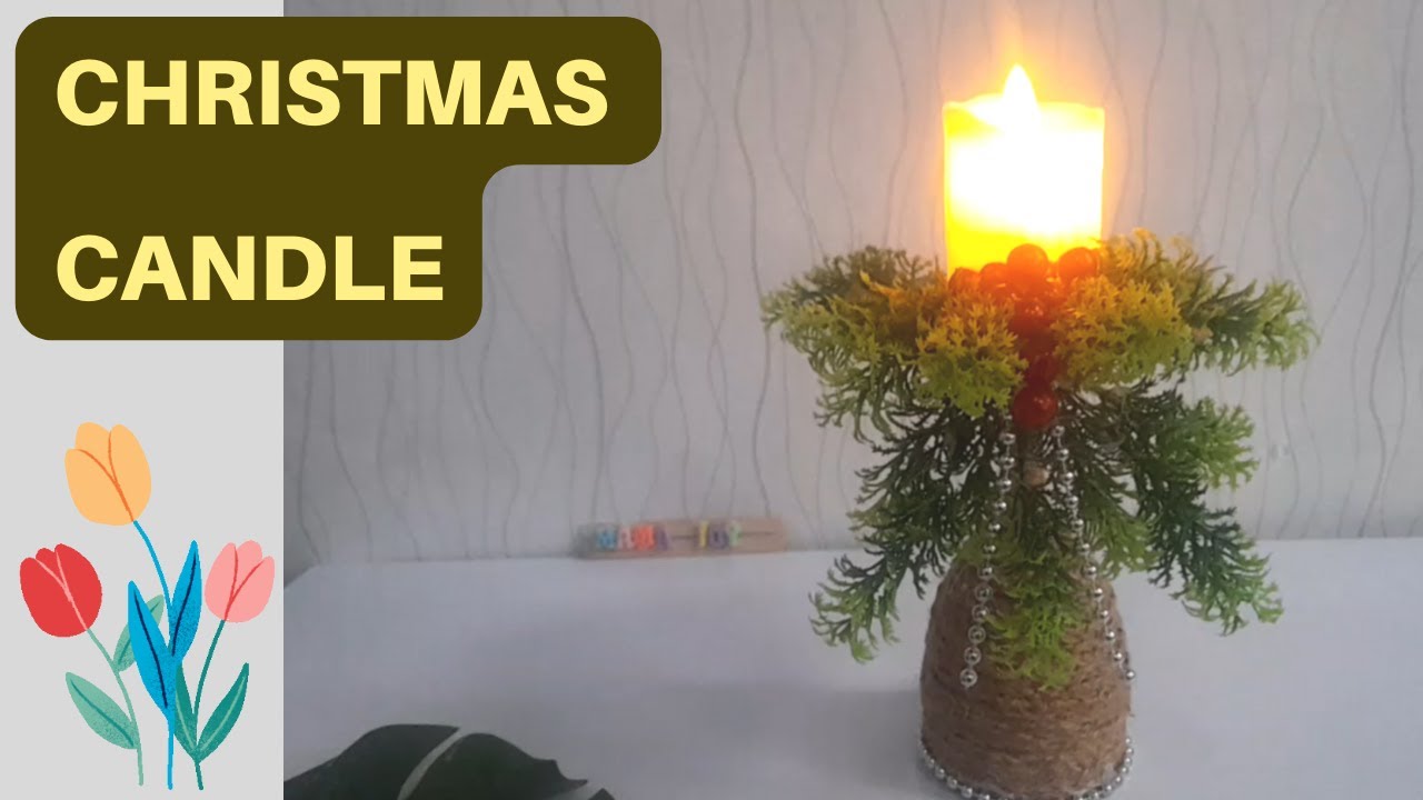 Christmas Candle | Mama Joy | DIY | Kreatif | Inspiratif - YouTube