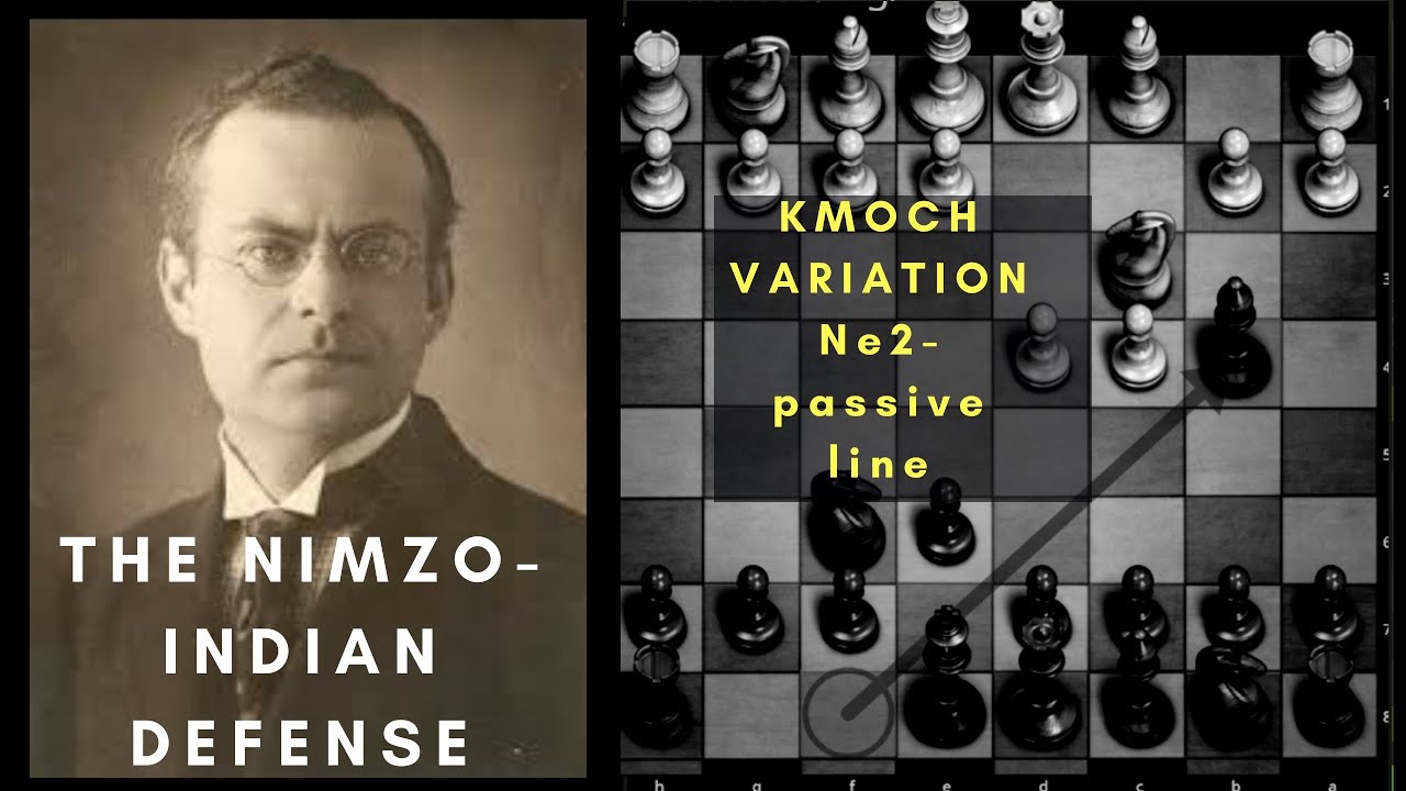 The Nimzo-Indian defense - Part 10 - The Kmoch variation - Ne2 line ...