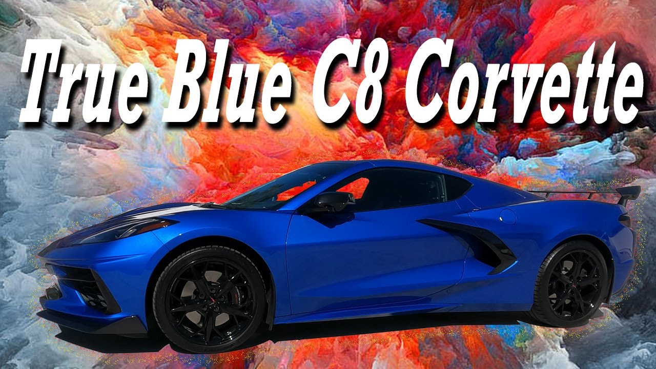 True Blue. C8 Corvette Color Elkhart Lake Blue - YouTube