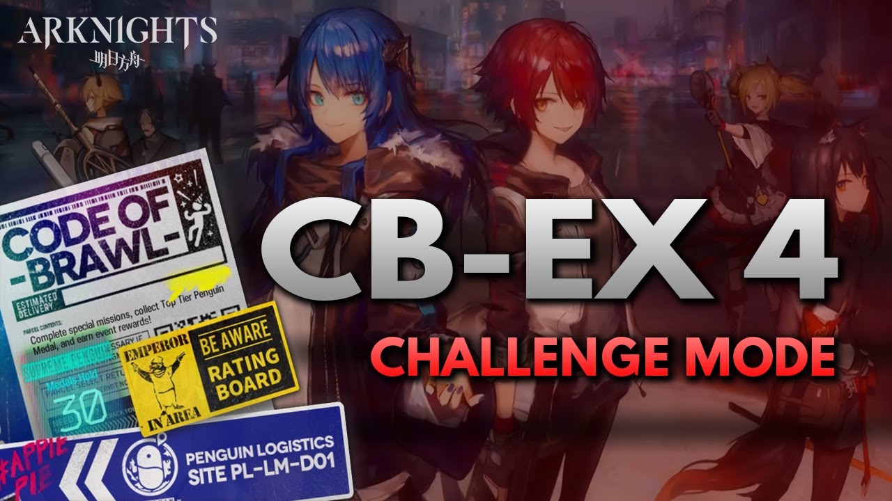 Arknights 】CB-EX4 Challenge Mode - Arknights Strategy Guide - YouTube
