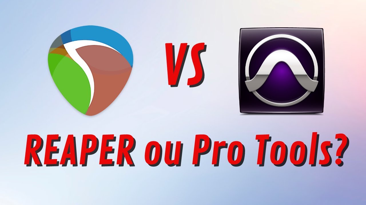 REAPER ou PRO TOOLS: Qual DAW é melhor? - YouTube