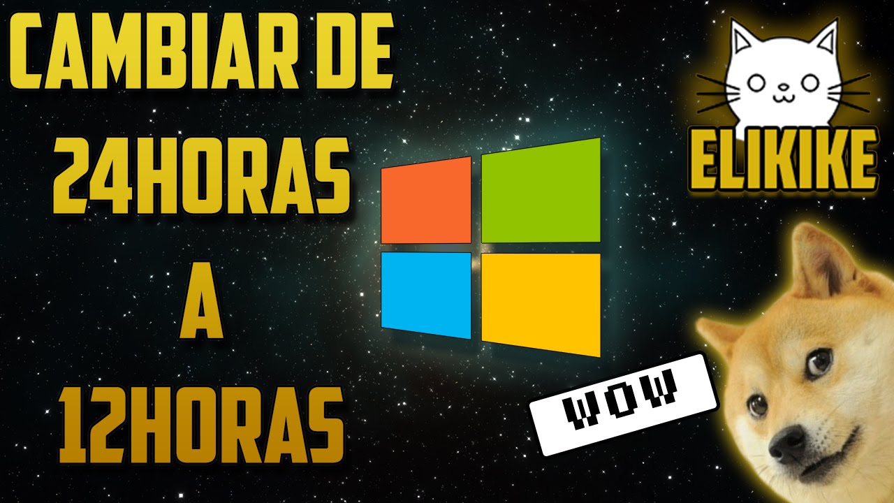 Tutorial Cambiar Hora De Formato De 24 Horas A 12 Horas Windows tutorial-cambiar-hora-de-formato-de-24-horas-a-12-horas-windows