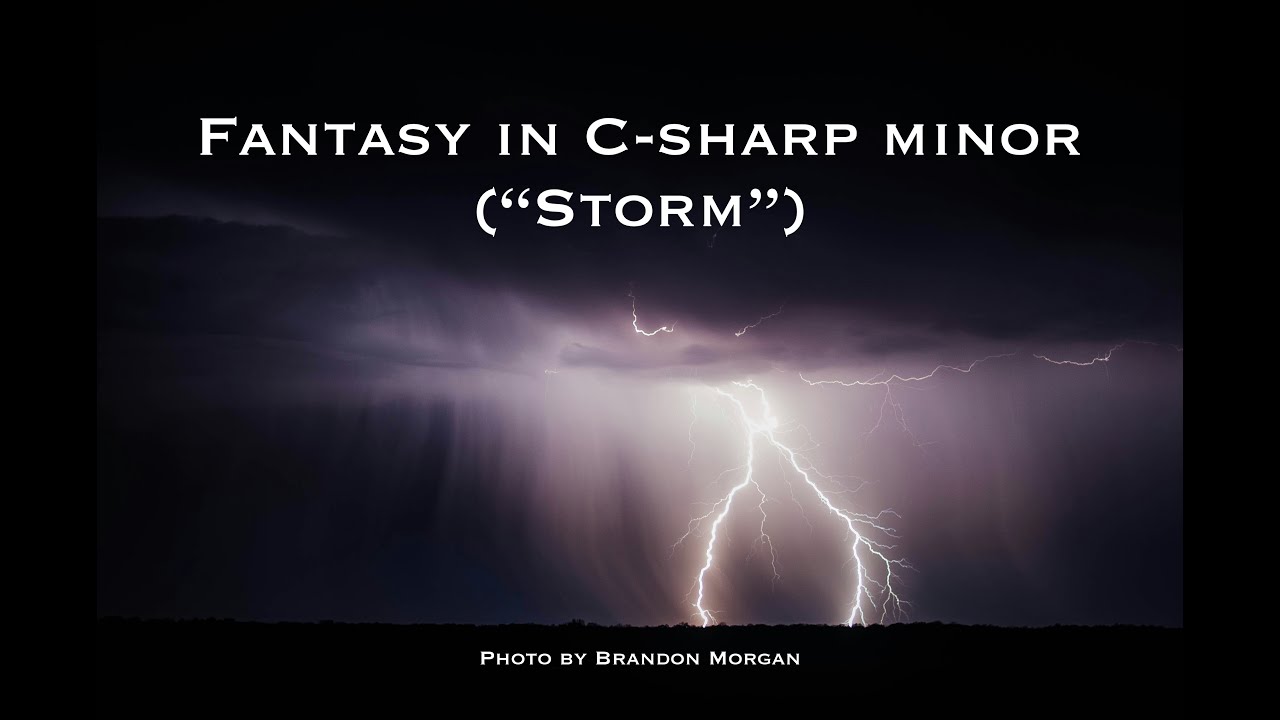 Fantasy in C sharp minor ("Storm") - YouTube