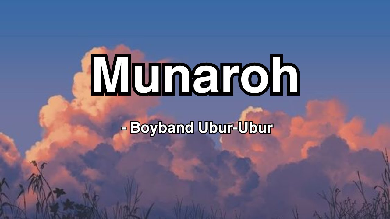 Mix, munaroh - Boyband Ubur-Ubur- lirik - YouTube