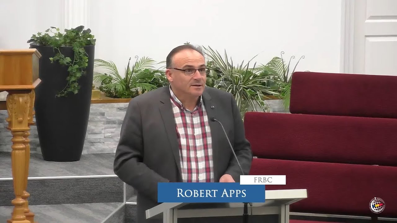 FRBC 2022 - 24 Aprilie PM - Robert Apps - A blessing from the Father ...