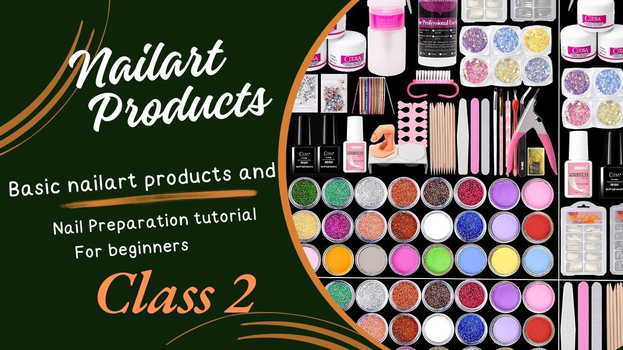 Free nailart class - 2 nail products and nail preparation - YouTube
