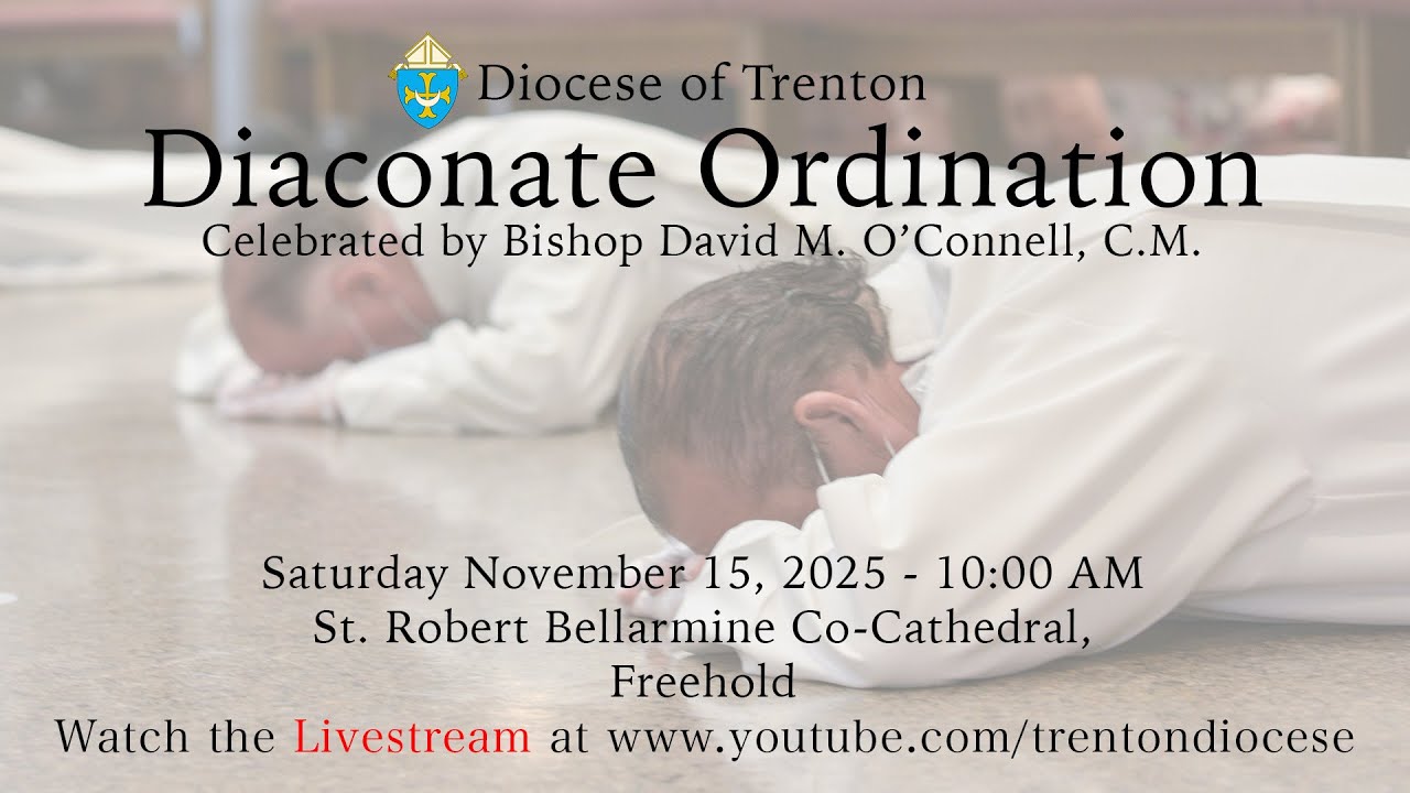 2025 Diocese of Trenton Diaconate Ordination - YouTube