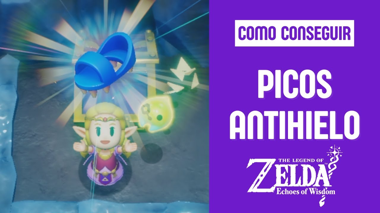 COMO CONSEGUIR PICOS ANTIHIELO en Zelda Echoes of Wisdom - Guia Español ...