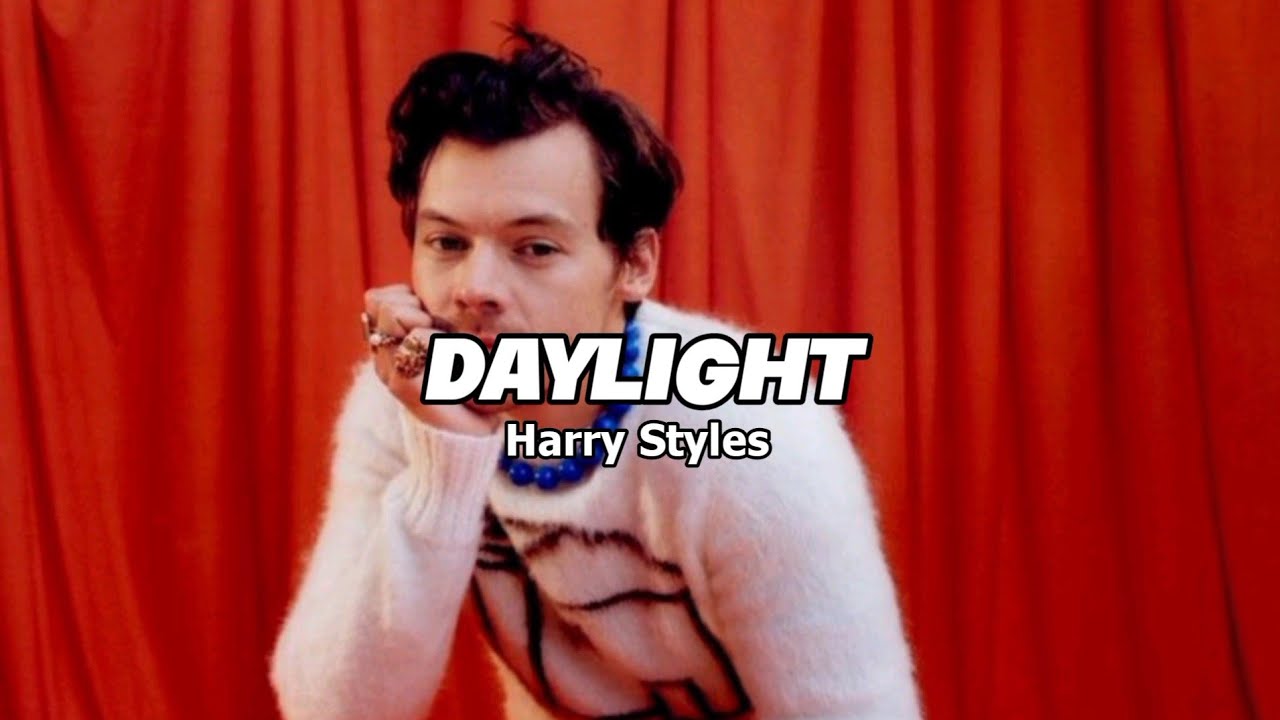 Harry Styles - Daylight [TRADUÇÃO/LEGENDADO] - YouTube