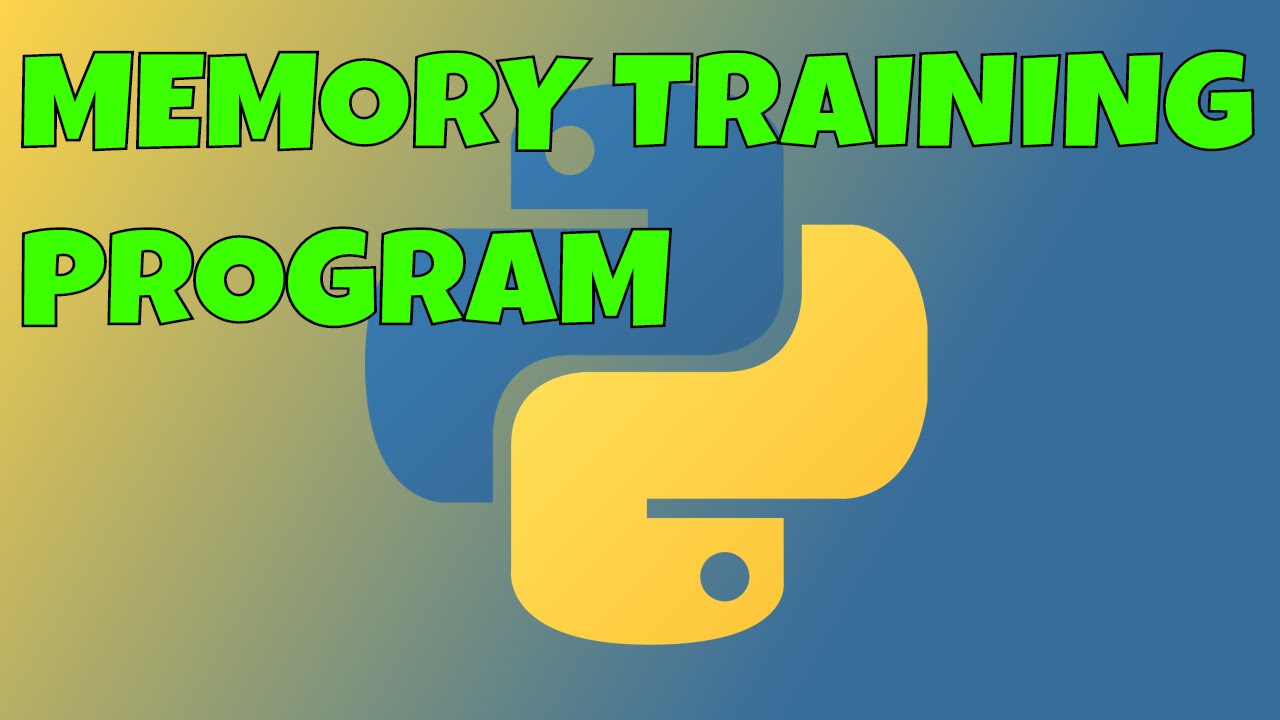 Python Memory Training Program YouTube Python Memory Training Program YouTube
