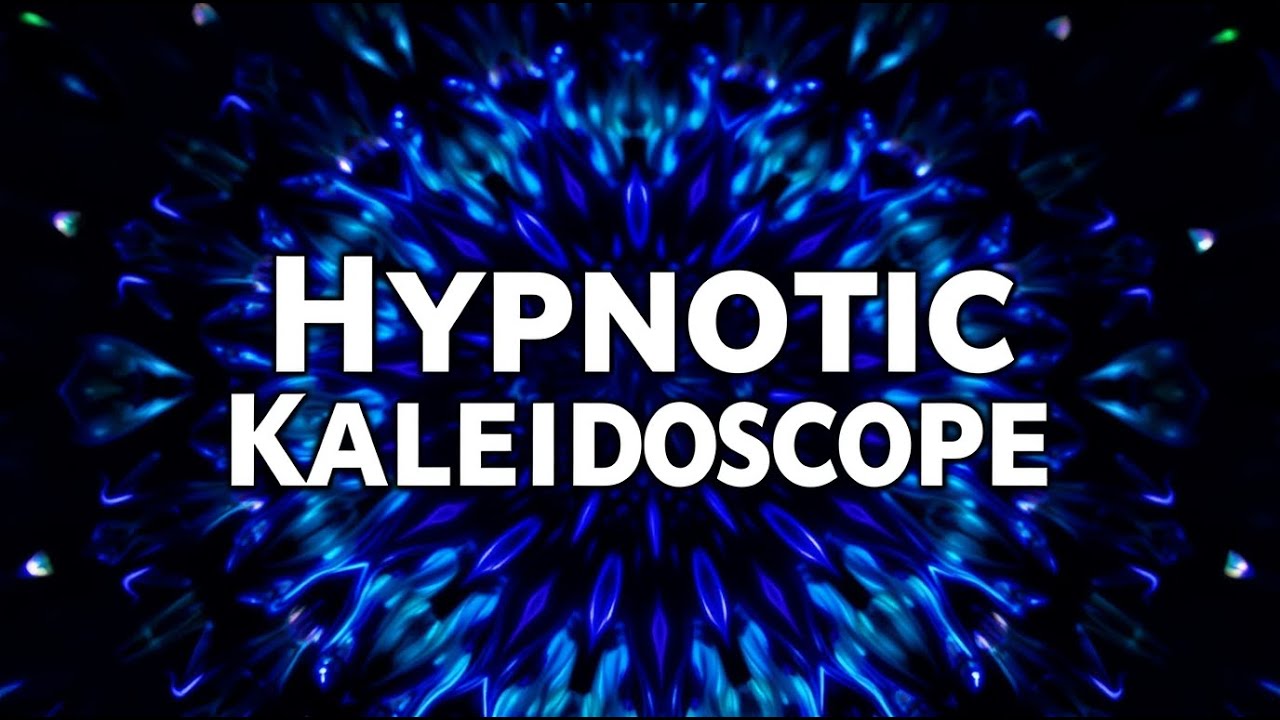 Hypnotic Kaleidoscope Experience | Deep Trance Meditation & Relaxation ...