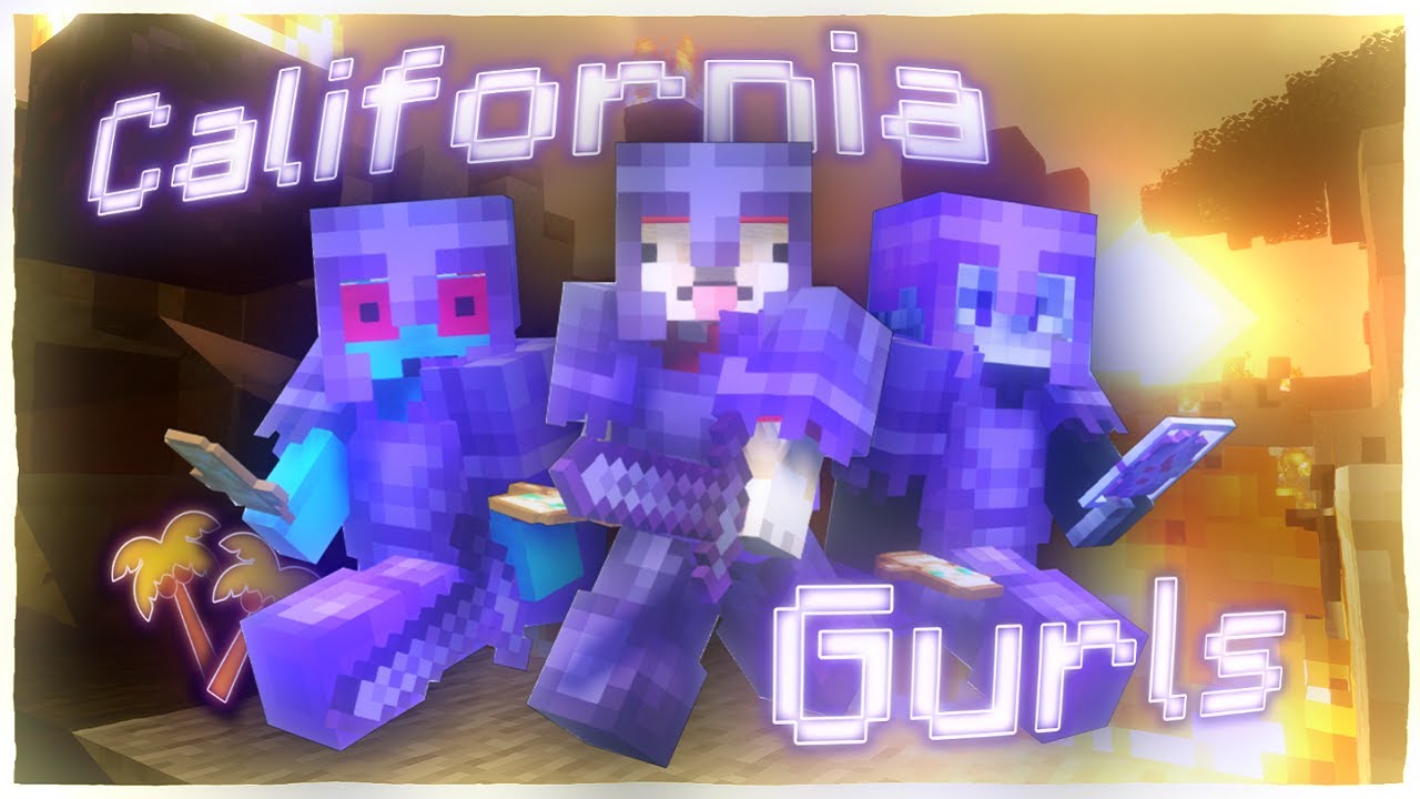 California Gurls 🌴 (ft. Golfeh & UccDawg) - Minecraft Vanilla Crystal ...