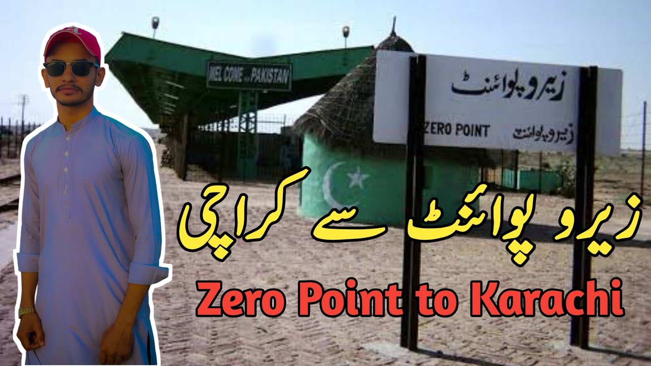 Zero Point to Karachi || Thar to Khi | India se 1 kilometer door # ...