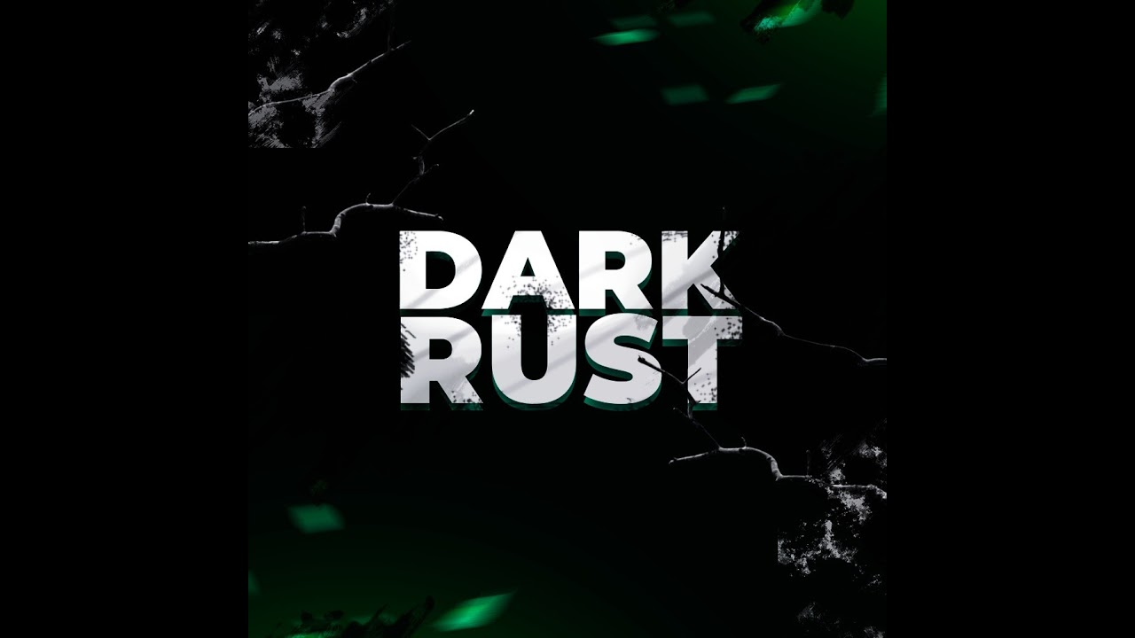 Прямая трансляция пользователя Rust Dark - YouTube