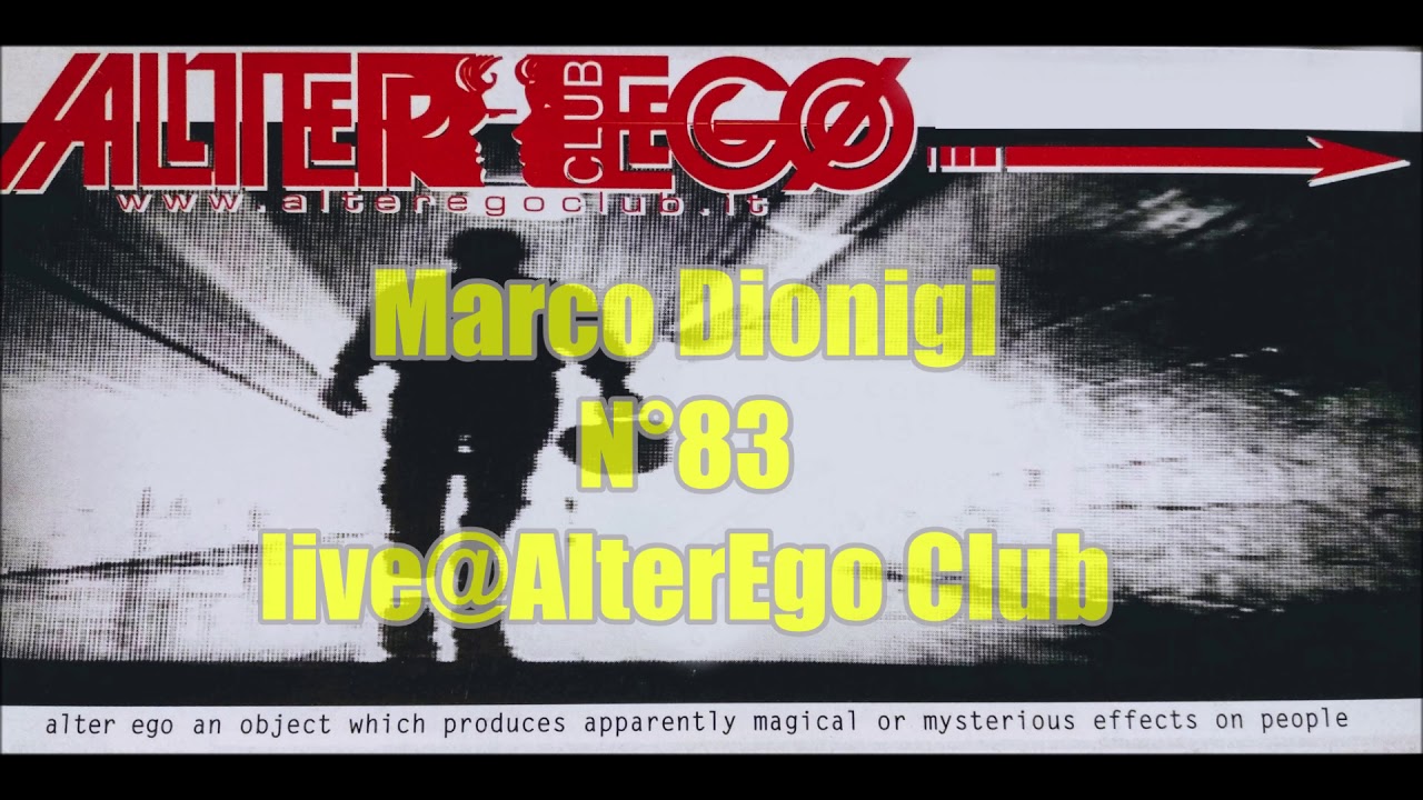 Marco Dionigi N°83 live@AlterEgo Club - YouTube