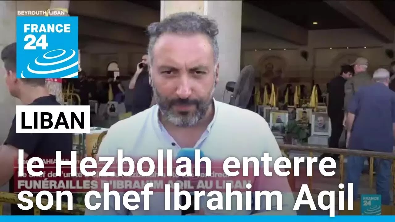 Liban : le Hezbollah enterre son chef Ibrahim Aqil, tué par une frappe israélienne • FRANCE 24 ...