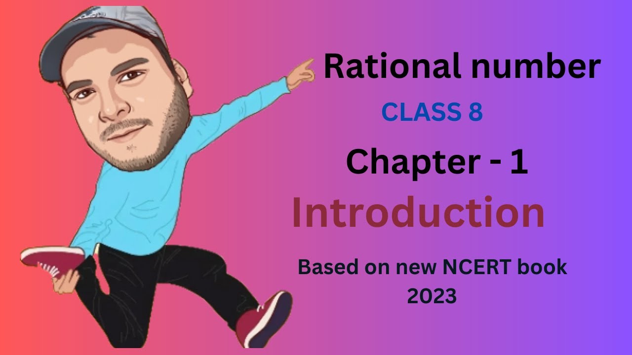 Introduction-Rational number- Chapter 1- NCERT Class 8th Maths solution ...