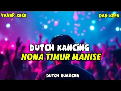 DUTCH KANCINGAN 🎃 LIAT DARI JAU NONA TIMUR MANISE🥀🏝️ VIRAL YANER KECE ...