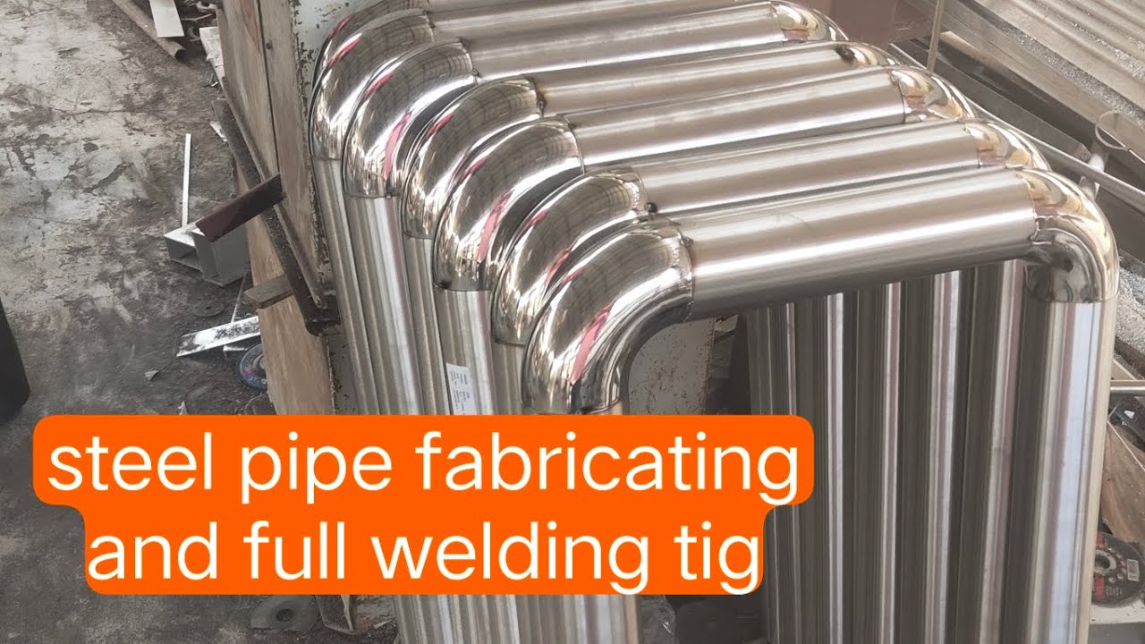 Steel pipe fabricating and Tig welding full fabricating Tig welding ...