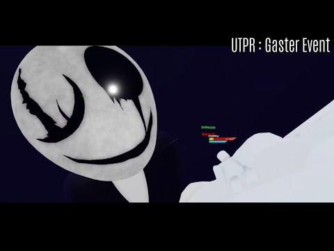 UTPR : Gaster Event [Gameplay + Showcase] - YouTube