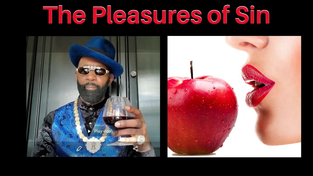 The Pleasures of Sin - YouTube