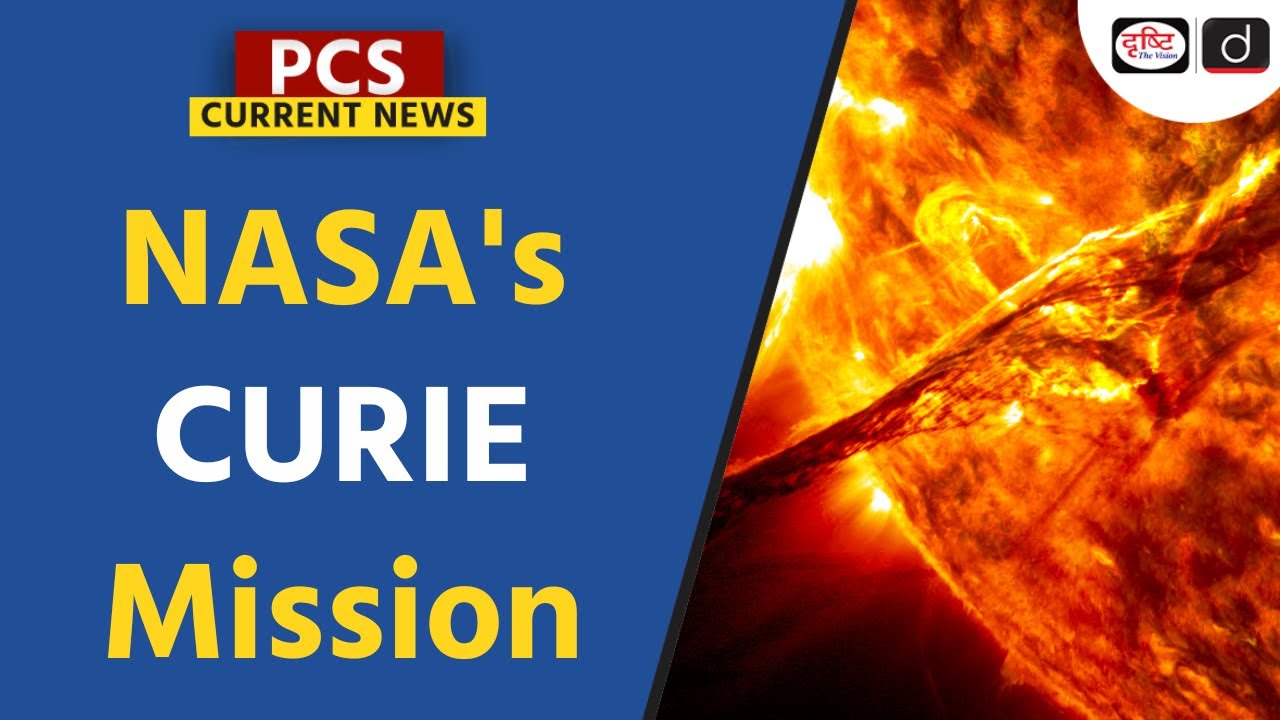 NASA's CURIE Mission | Solar Radio Waves | NASA | PCS Current News ...