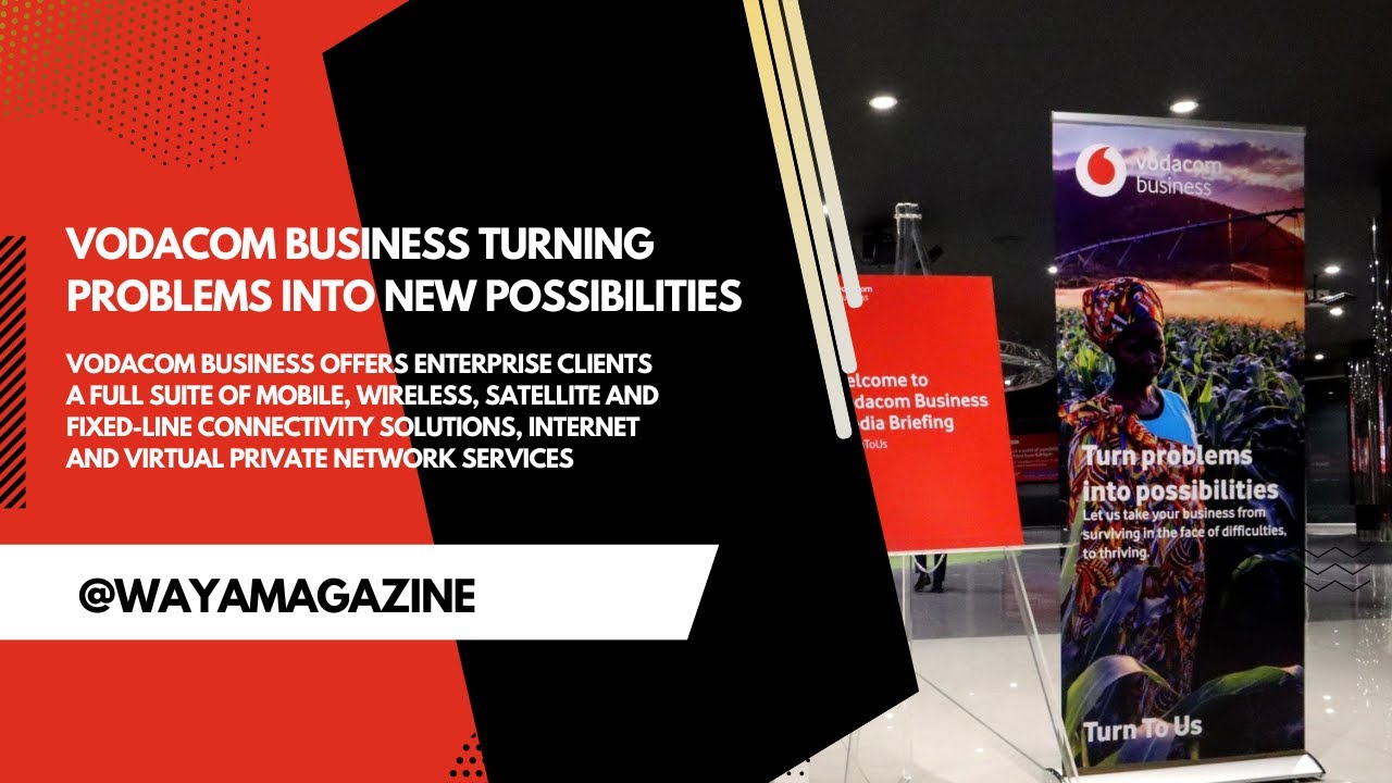 Vodacom Business turning problems into new possibilities - YouTube