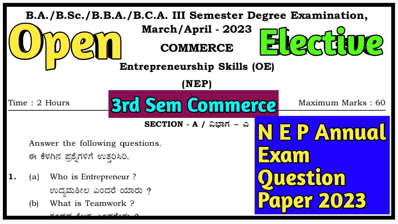 3rd Sem Commerce ( Entrepreneurship Skills ) Open Elective N E P Annual Exam Question Paper 2023 ...