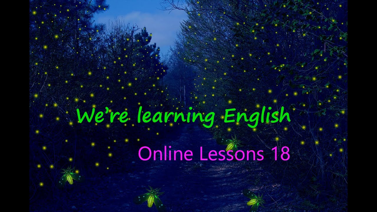 ONLINE LESSONS 18 - YouTube