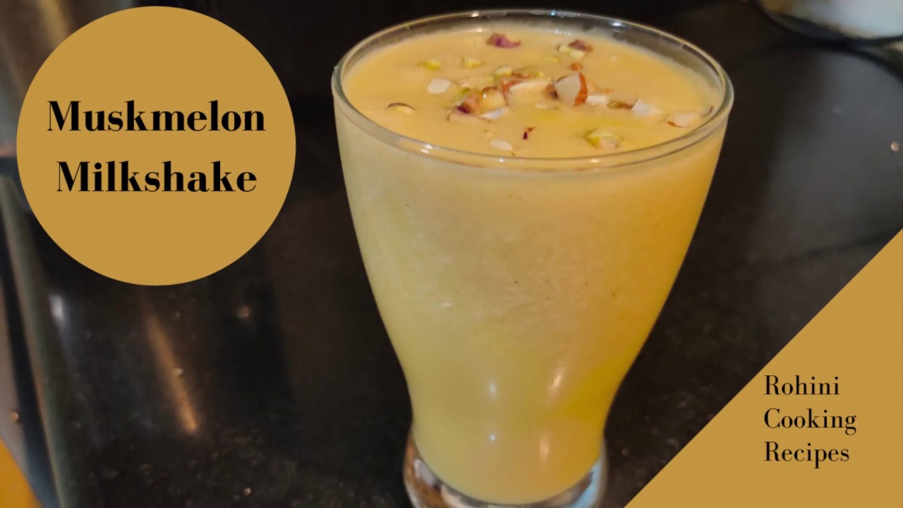 How to make best Muskmelon milkshake at home in 5 minutes | Muskmelon ...