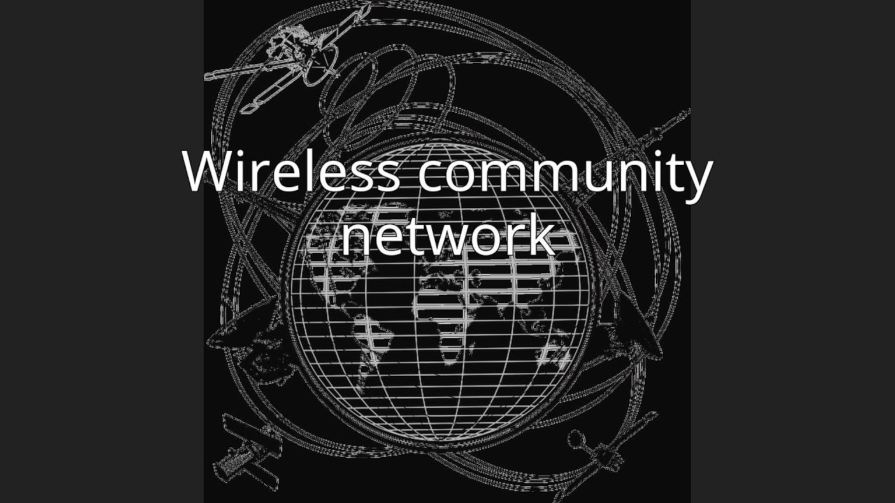Wireless community network - YouTube