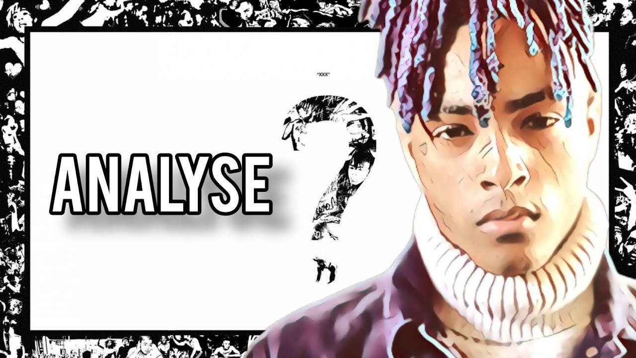 L'IDÉE DE GÉNIE DE XXXTENTACION (Analyse Question Mark/?) - YouTube