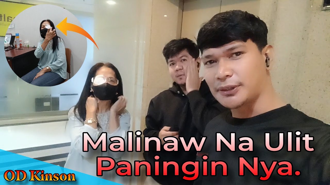 Sinamahan Namin Magpa Opera Ng Mata Si Tita Weng. #odkinson - YouTube
