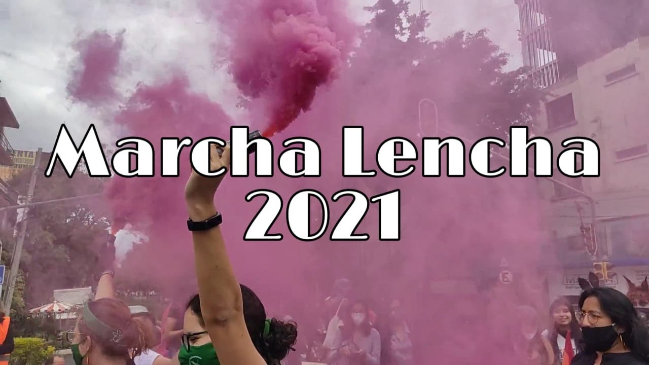Marcha Lencha 2021 - YouTube