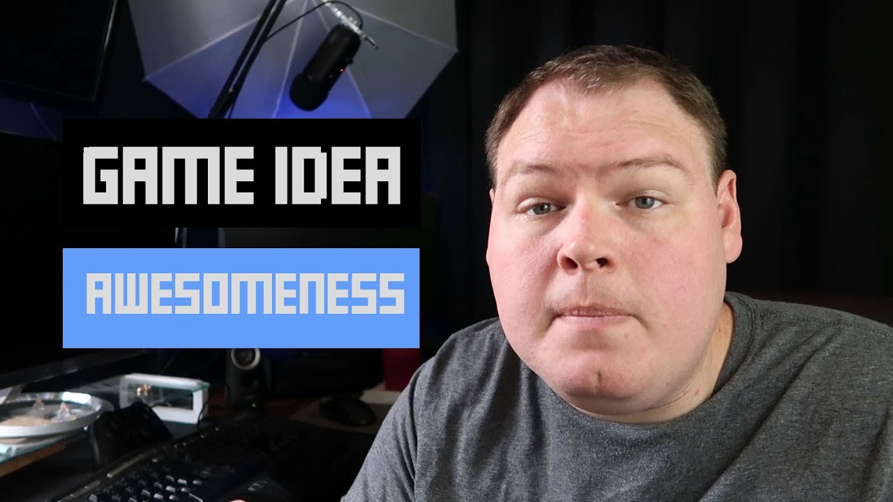 How to refine your game idea until it's AWESOME! - YouTube