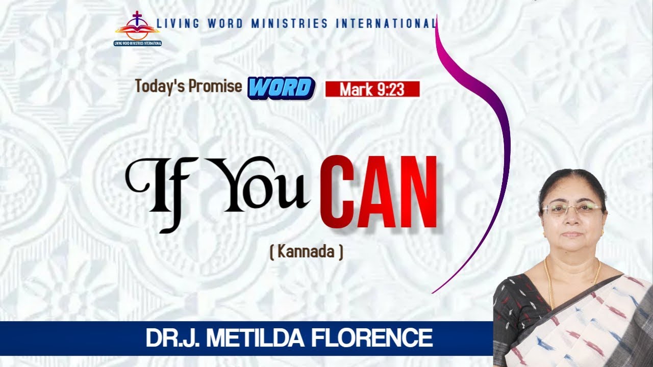 Today’s Promise Word-15.10.25|| If you can|| Dr.J.Metilda Florence ...