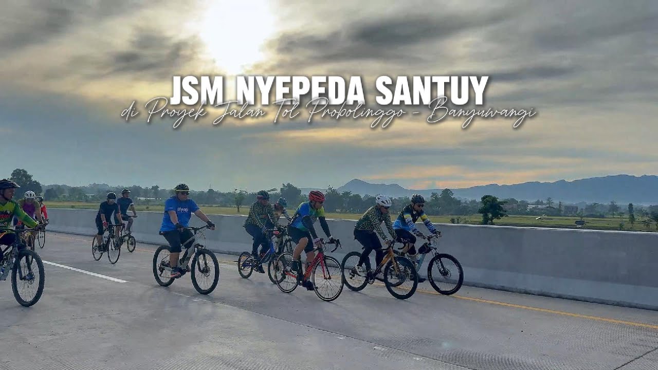 JSM - Nyepeda Santuy di Proyek Ruas Tol Probowangi 2025 - YouTube