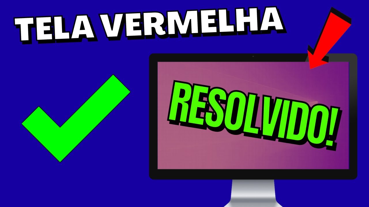 MONITOR com TELA VERMELHO (TELA AVERMELHADA MONITOR) RESOLVIDO ️ - YouTube