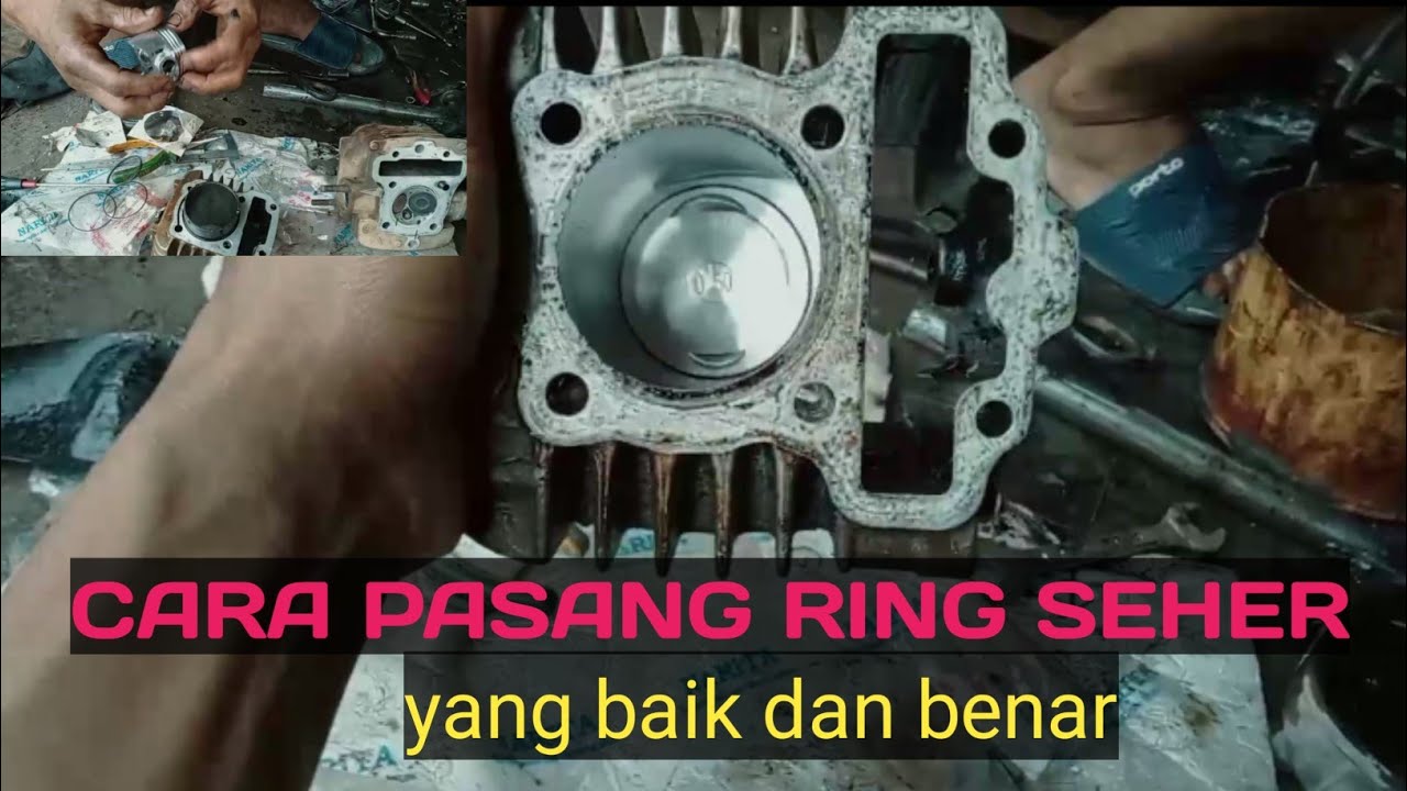 CARA PASANG RING SEHER ATAU PISTON MOTOR REVO ABSOLUT yang baik dan ...