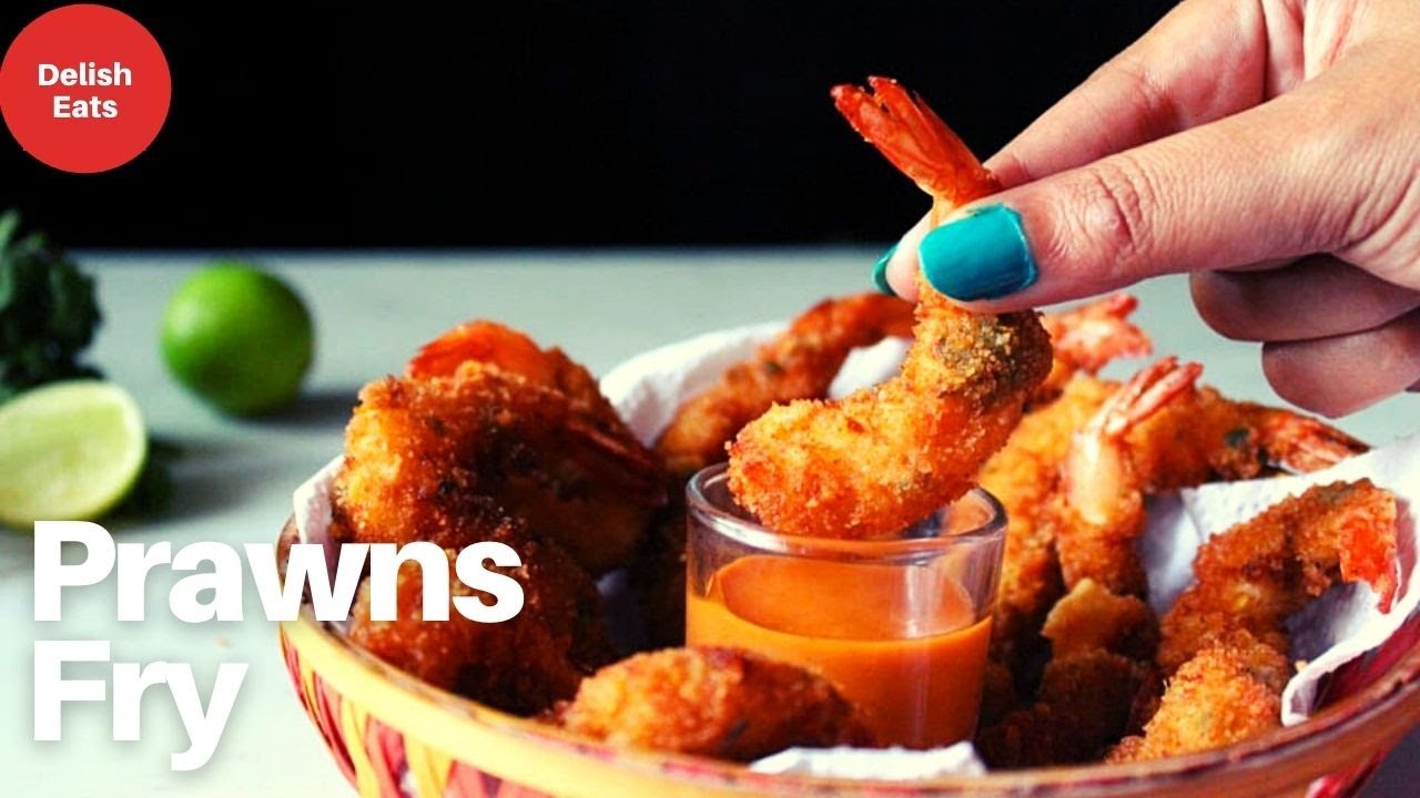Prawns Fry | How to Fry Crispy Prawns at Home | Delish Eats - YouTube
