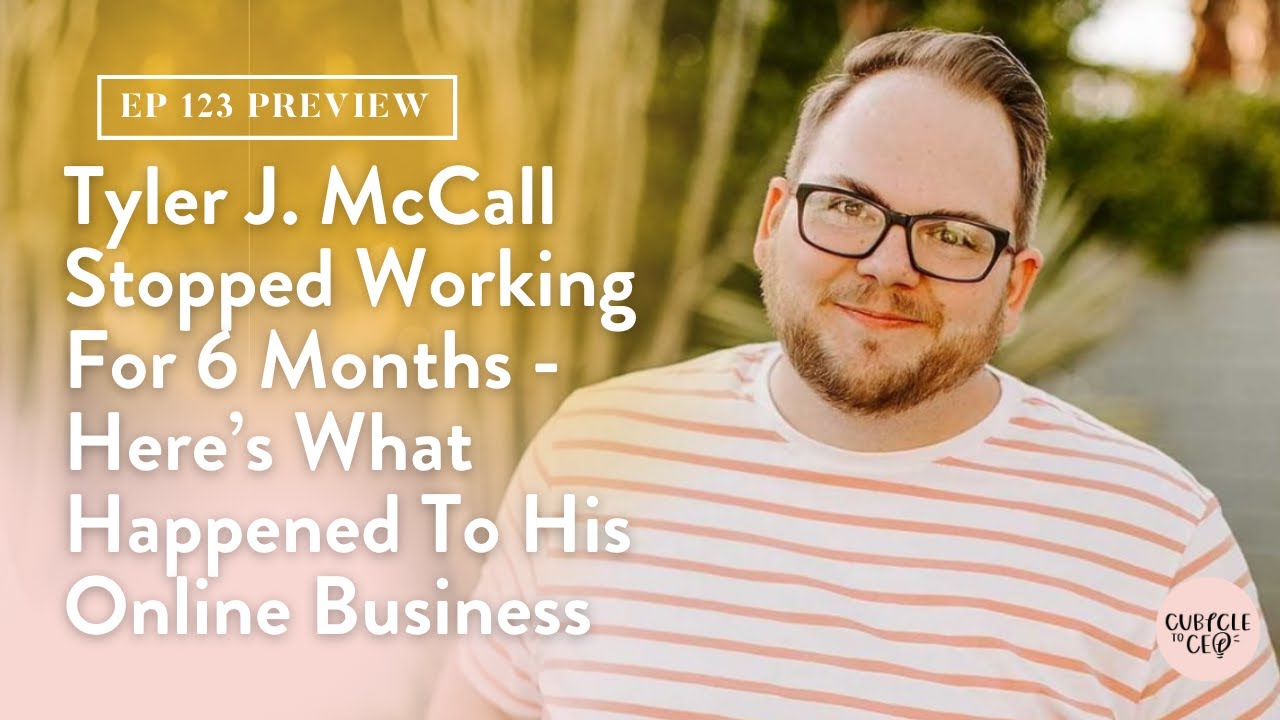 Interview: Tyler J. McCall Stopped Working for 6 Months- Here's What ...