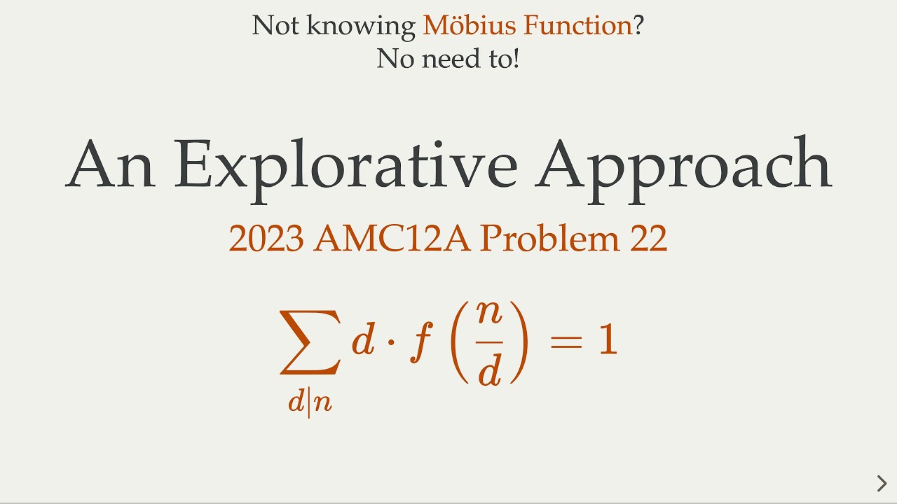 Problem 22 of AMC12A 2023 Without the Möbius Function - A Step-by-Step ...