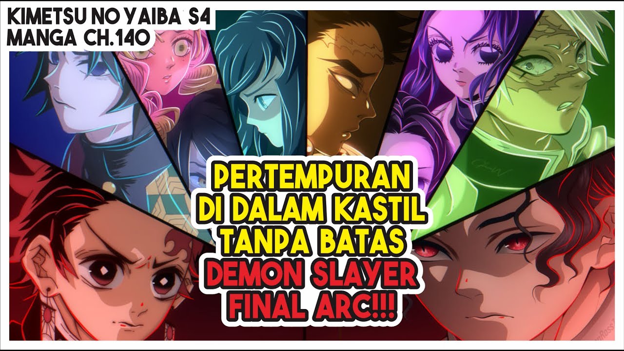 KNY S4 (140) PERTEMPURAN DI DALAM KASTIL TANPA BATAS!!! Demon Slayer ...