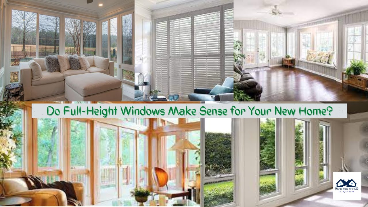 Do Full Height Windows Make Sense For Your New Home FULL HEIGHT do-full-height-windows-make-sense-for-your-new-home-full-height