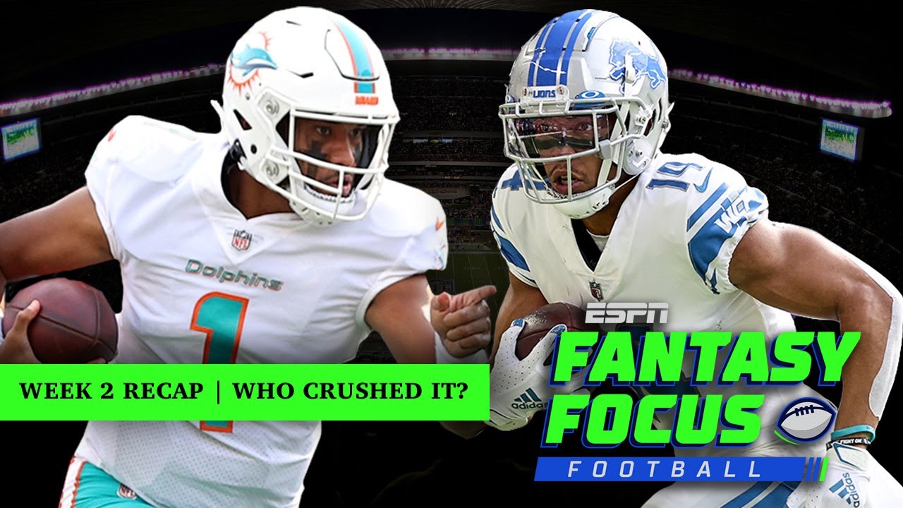 Week 2 Recap: Who crushed it? Who flushed it? | Fantasy Focus 🏈 - YouTube