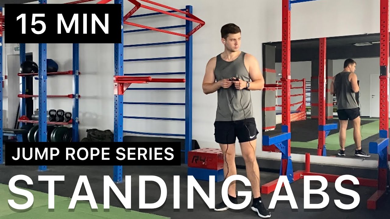 15 MIN STANDING ABS + JUMP ROPE WORKOUT | JUMP ROPE SERIES - YouTube