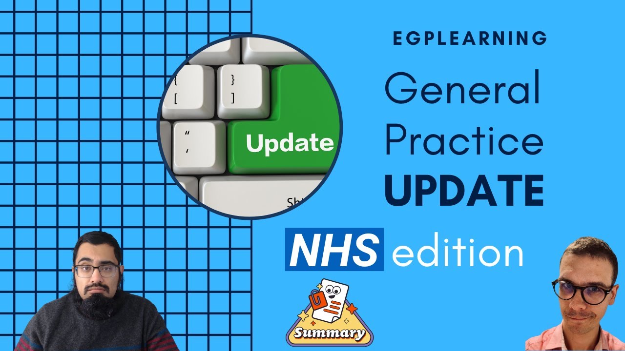 Summary NHS update by eGPlearning - YouTube