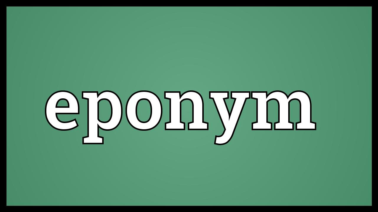 Eponym Meaning - YouTube