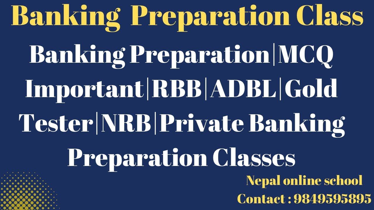 Banking Preparation|MCQ Important|RBB|ADBL|Gold Tester|NRB|Private ...